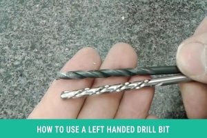 How to Use a Left Handed Drill Bit : Easy Guide | Drill Villa